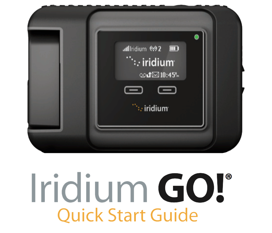 Iridium GO! Quick Start Guide - Connecting You Fast • Apollo Satellite